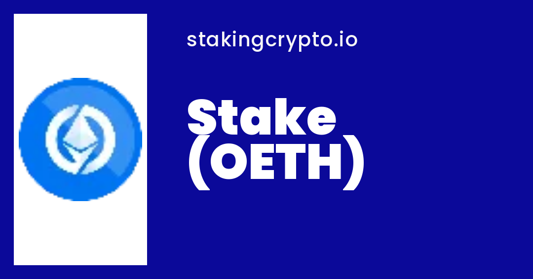 Origin Ether (OETH) Staking - StakingCrypto.io