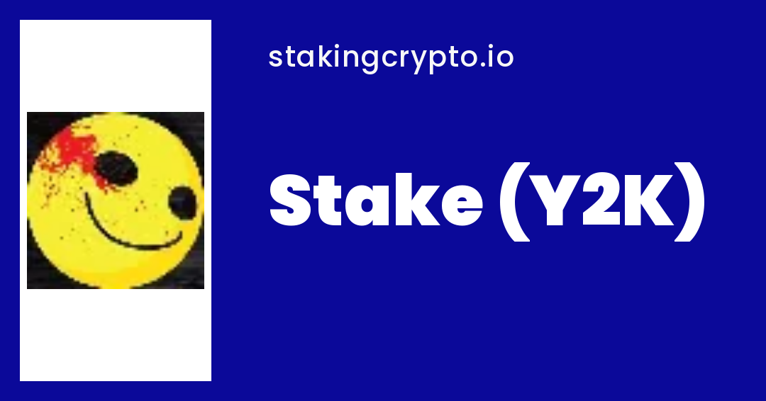 Y2K (Y2K) Staking - StakingCrypto.io