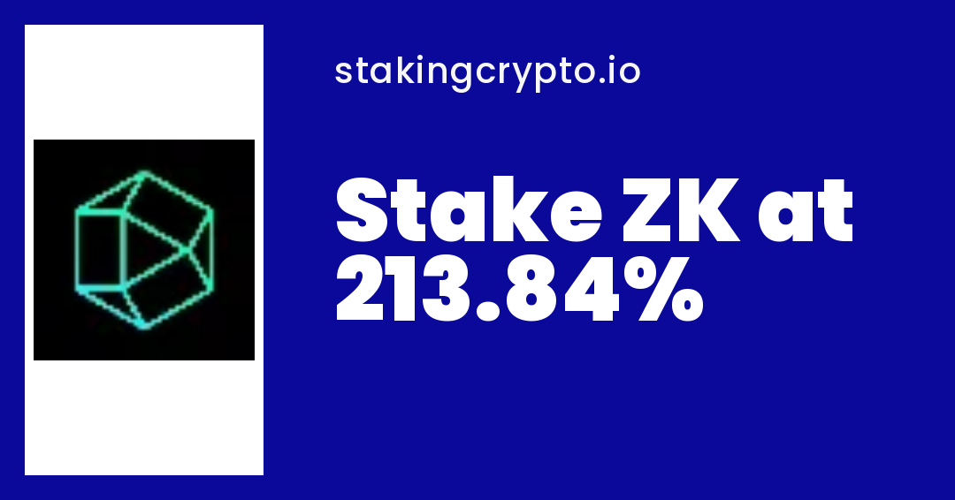 Polyhedra Network (ZK) Staking at 213.84% - StakingCrypto.io